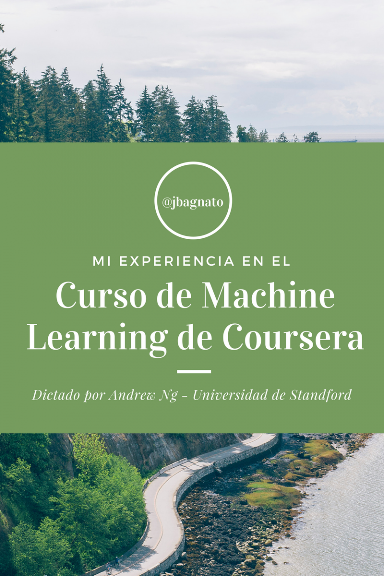 Review Curso de Machine Learning en Coursera Andrew Ng | Aprende ...