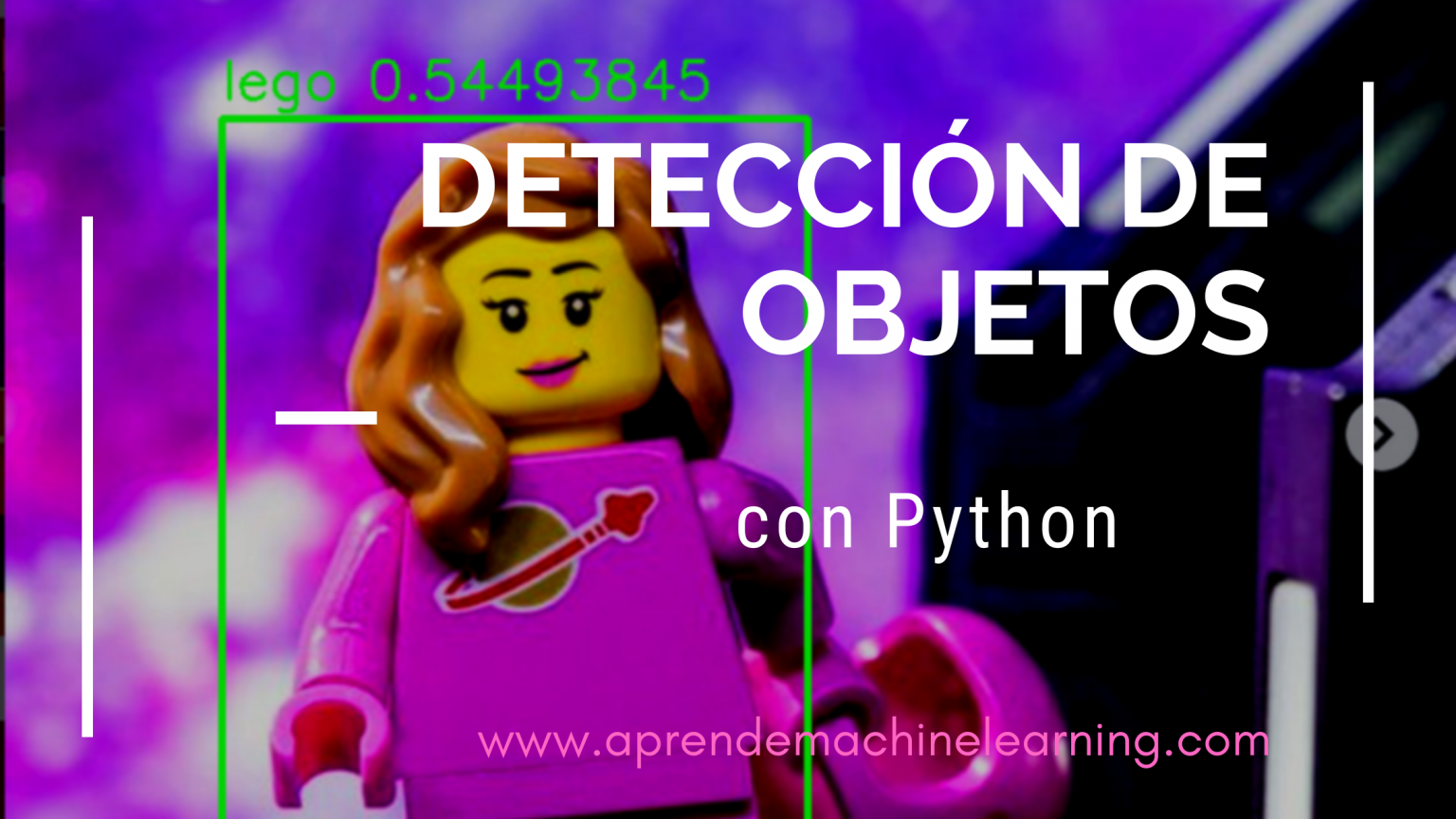 Detección de Objetos con Python | Aprende Machine Learning