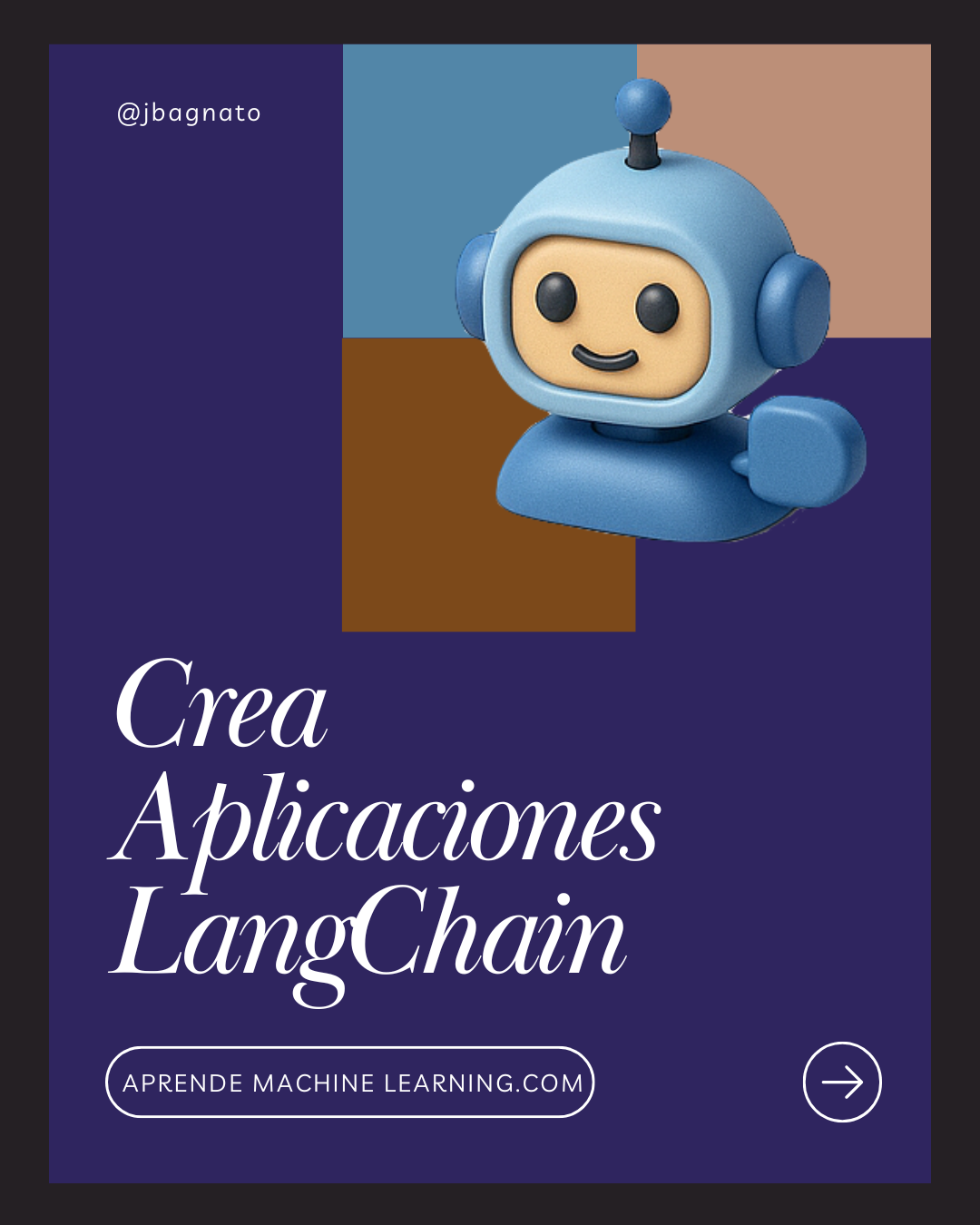 ¿Qué es LangChain? Crea Aplicaciones LLM | Aprende Machine Learning
